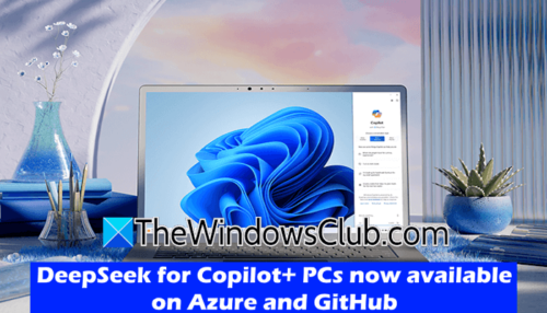 DeepSeek for Copilot+ PCs now available on Azure and GitHub