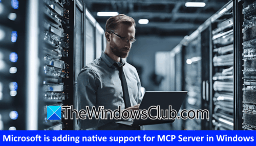 Microsoft is adding native support for MCP Server in Windows 11